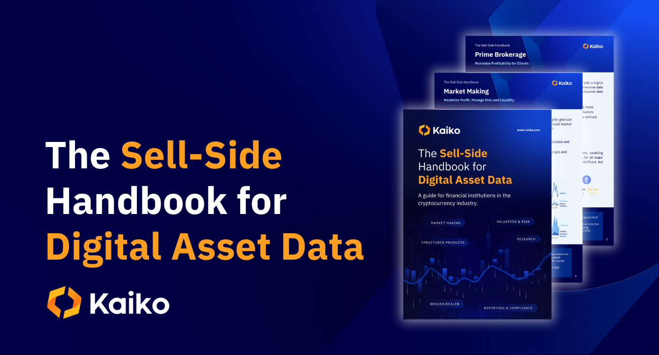 Kaiko Data Guide: Sell Side - Kaiko